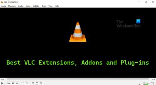 最佳 VLC 扩展、附加组件和插件列表 - Tech Club