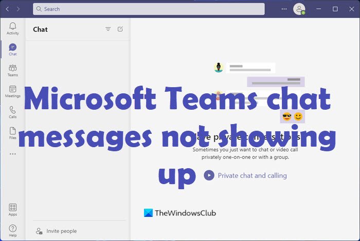 Microsoft Teams 聊天消息不显示 - Tech Club