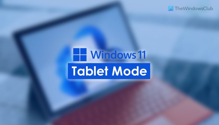 如何在 Windows 11 中使用平板电脑模式
