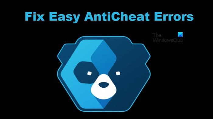 如何正确修复 Easy AntiCheat 错误 - Tech Club