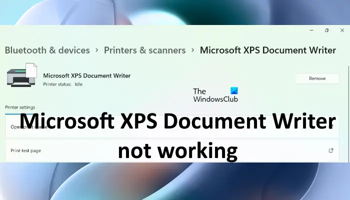 修复 Microsoft XPS Document Writer 无法工作的问题 - Tech Club