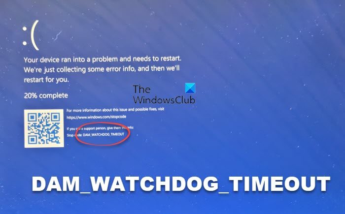 修复 Windows 11 中的 DAM WATCHDOG TIMEOUT 蓝屏 - Tech Club