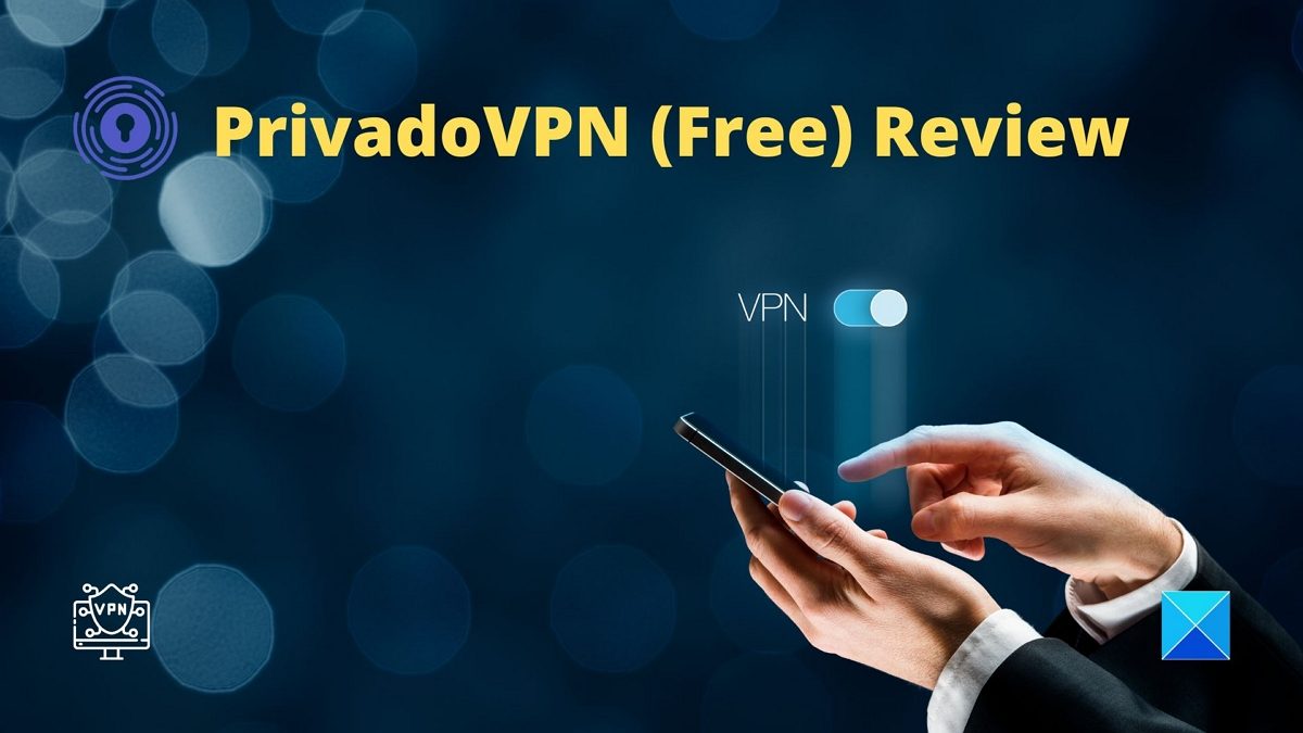 PrivadoVPN 免费评论：每月提供 10GB 流量！ - Tech Club