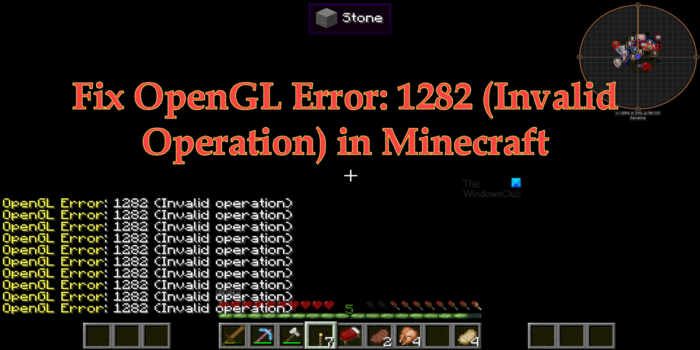 Minecraft 中的 OpenGL 错误：1282（无效操作） - Tech Club