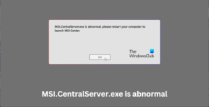 修复 MSI.CentralServer.exe 在 MSI 设备上出现异常错误 - Tech Club