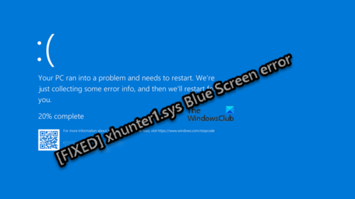 修复 Windows 11/10 上的 Xhunter1.sys 蓝屏错误 - Tech Club