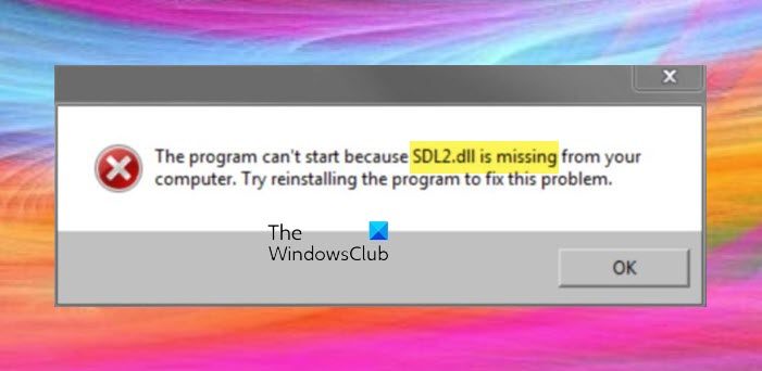 Windows 计算机上未找到或丢失 SDL.dll 或 SDL2.dll - Tech Club