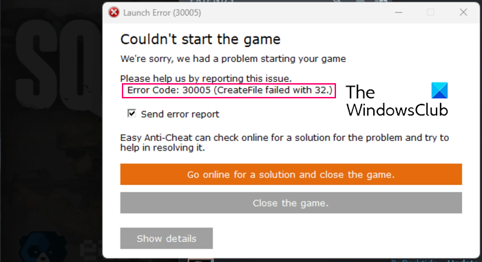 Easy Anti-Cheat 错误代码 30005（CreateFile 失败，错误代码 32） - Tech Club