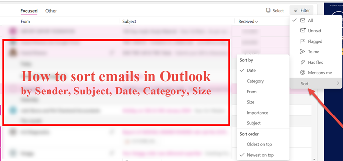 如何在 Outlook 中按发件人、主题、日期、类别、大小对电子邮件进行排序 - Tech Club
