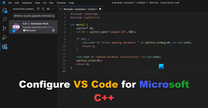如何为 Microsoft C++ 配置 VS Code