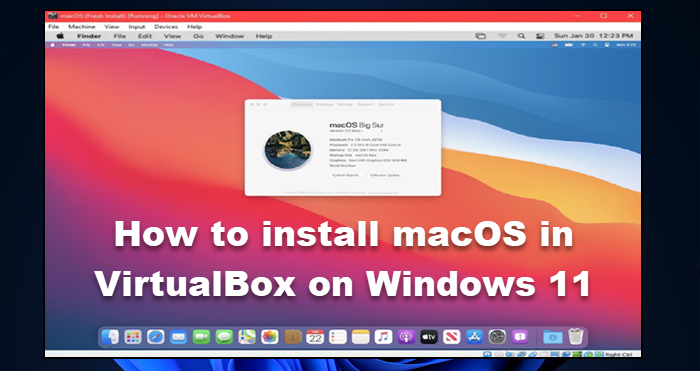 如何在 Windows 11 上的 VirtualBox 中安裝 macOS - Tech Club
