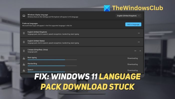 Windows 11 語言包下載卡住 - Tech Club
